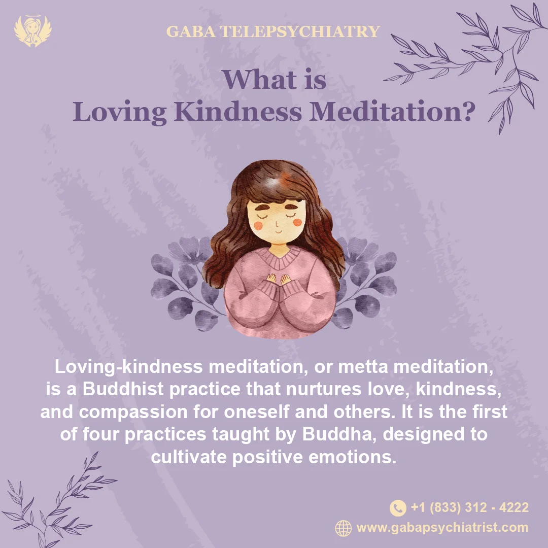 Loving Kindness Meditation - Gaba Online Psychiatrist