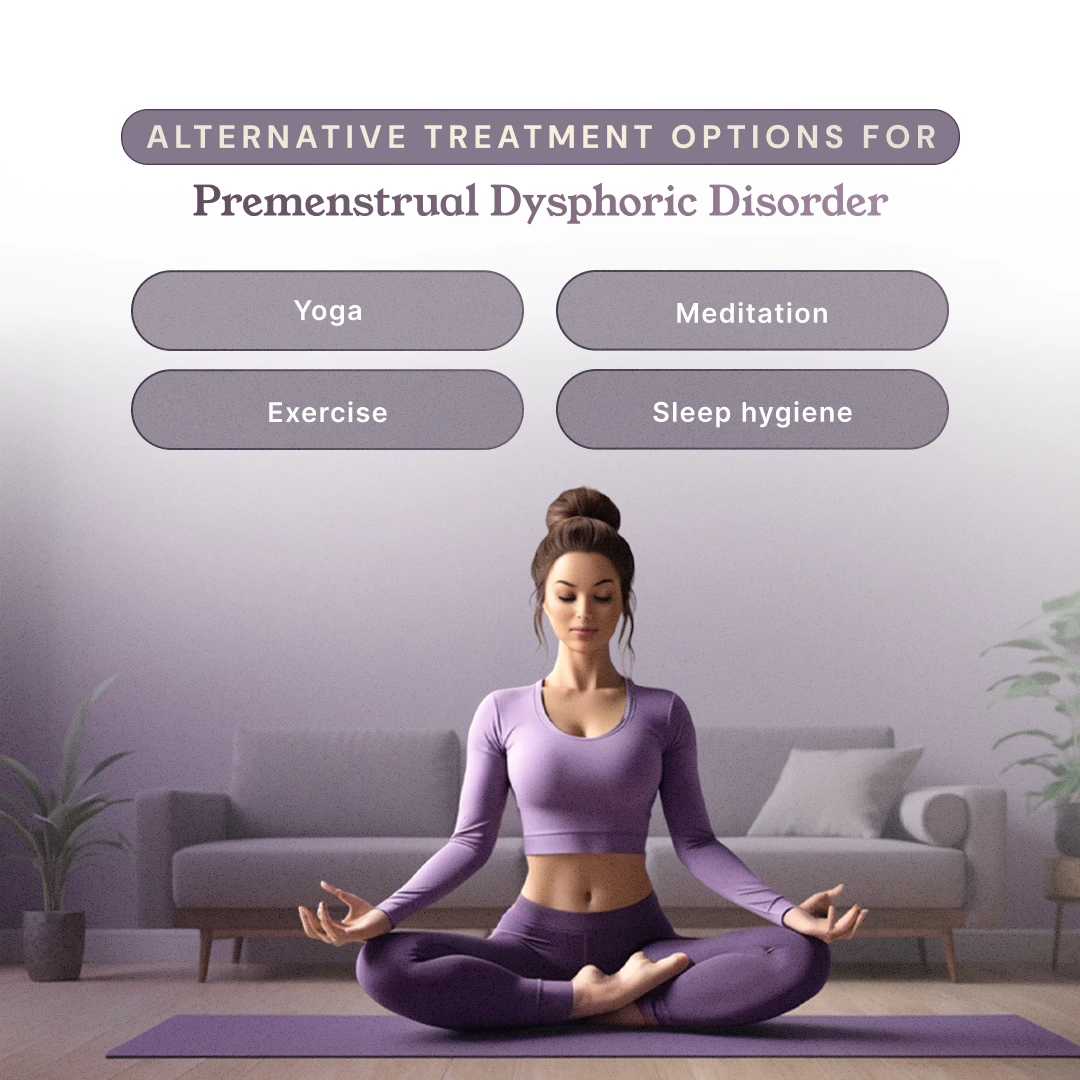 Premenstrual Dysphoric Disorder treatment