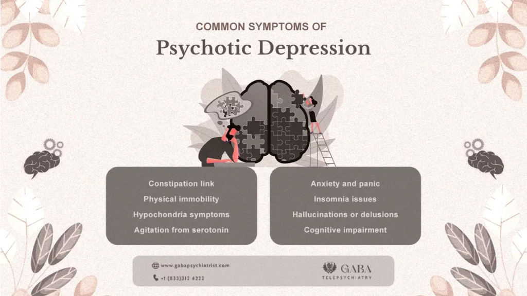 Psychotic Symptoms of Depression - Gaba Online Psychiatrist