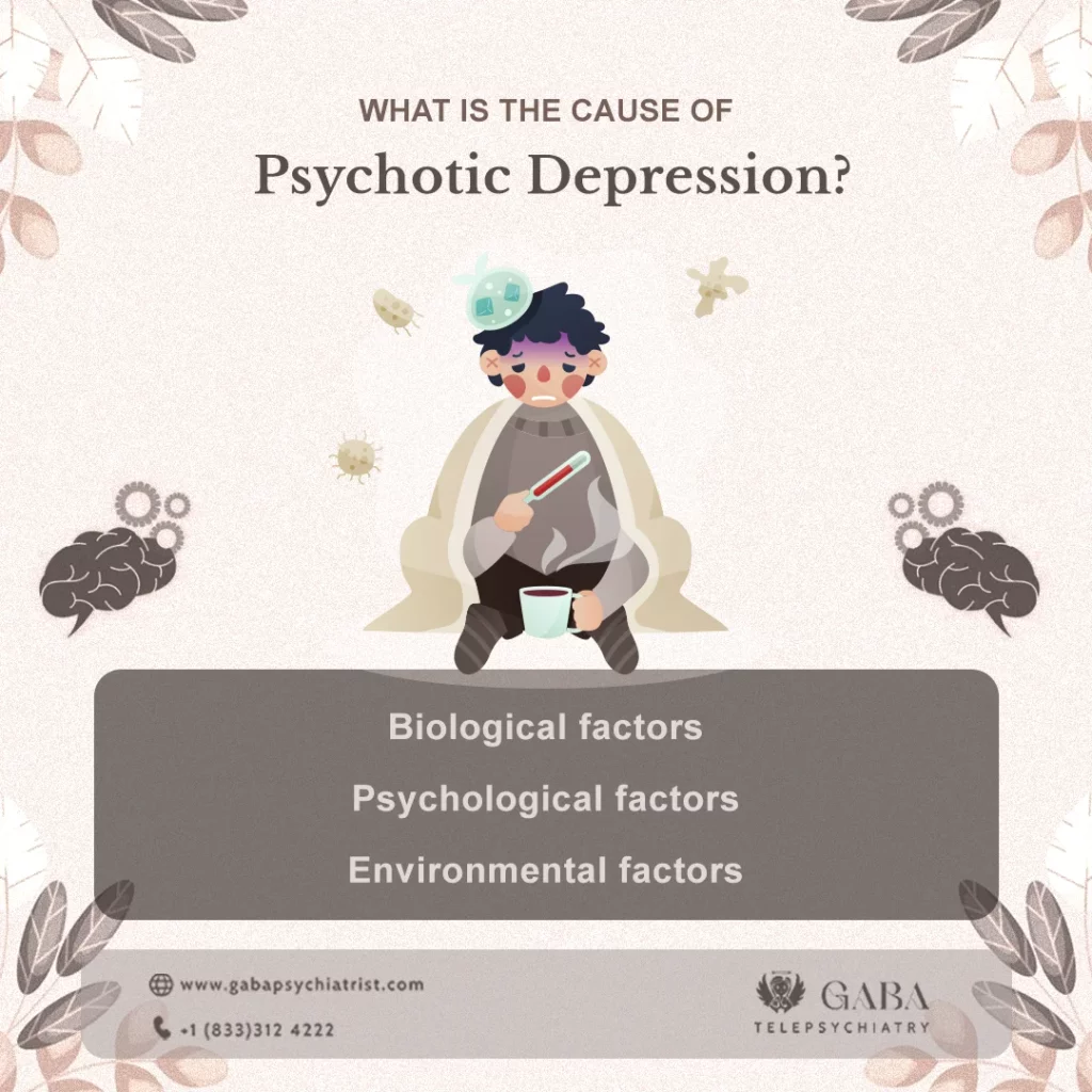 Psychotic Symptoms of Depression - Gaba Online Psychiatrist